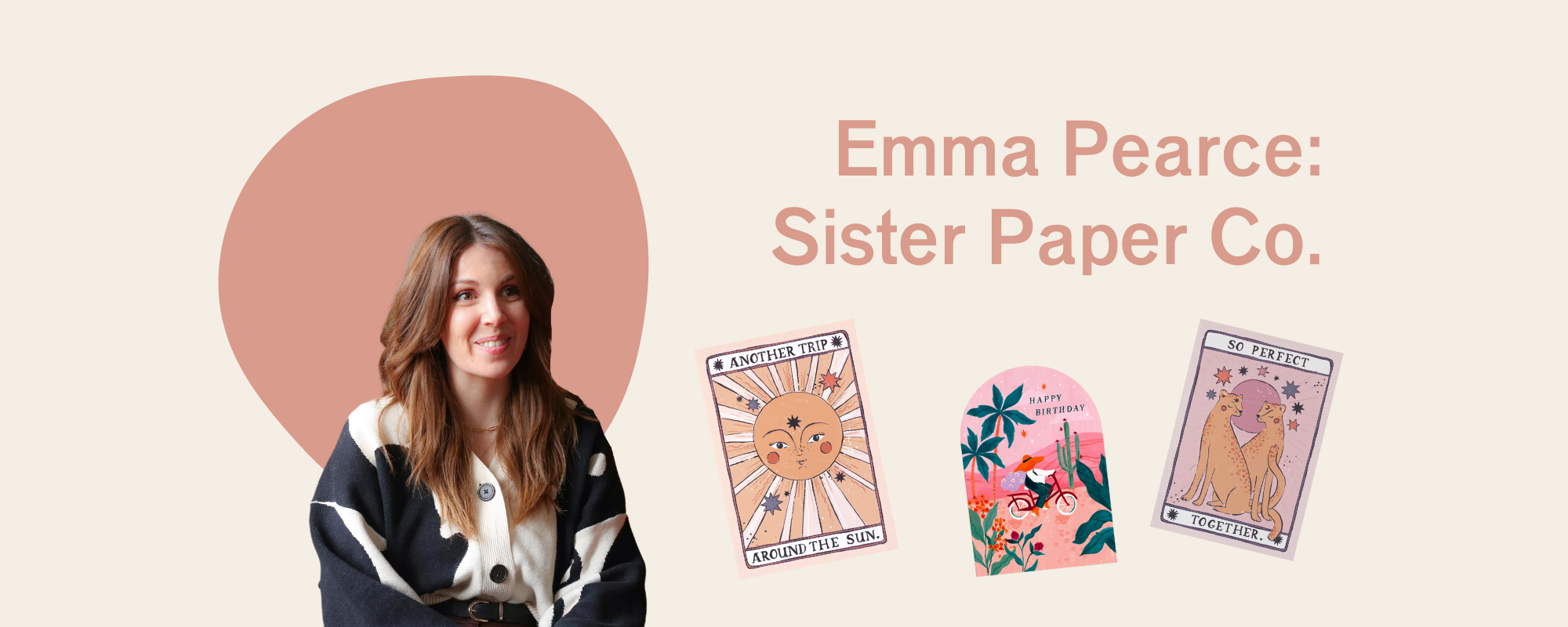 Brand Interview Series | Emma Pearce: Sister Paper Co. | Papersmiths