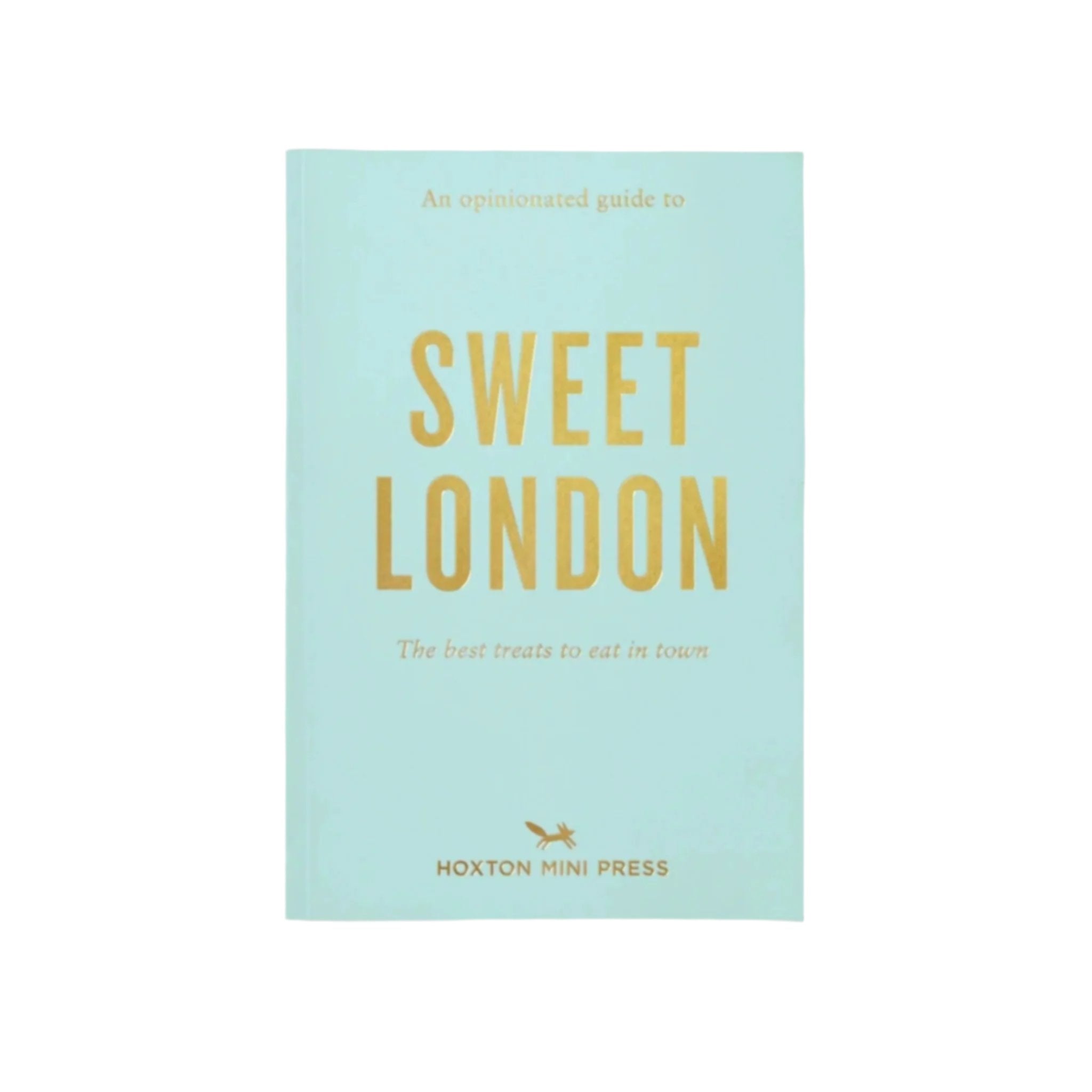 An Opinionated Guide to Sweet London – Papersmiths